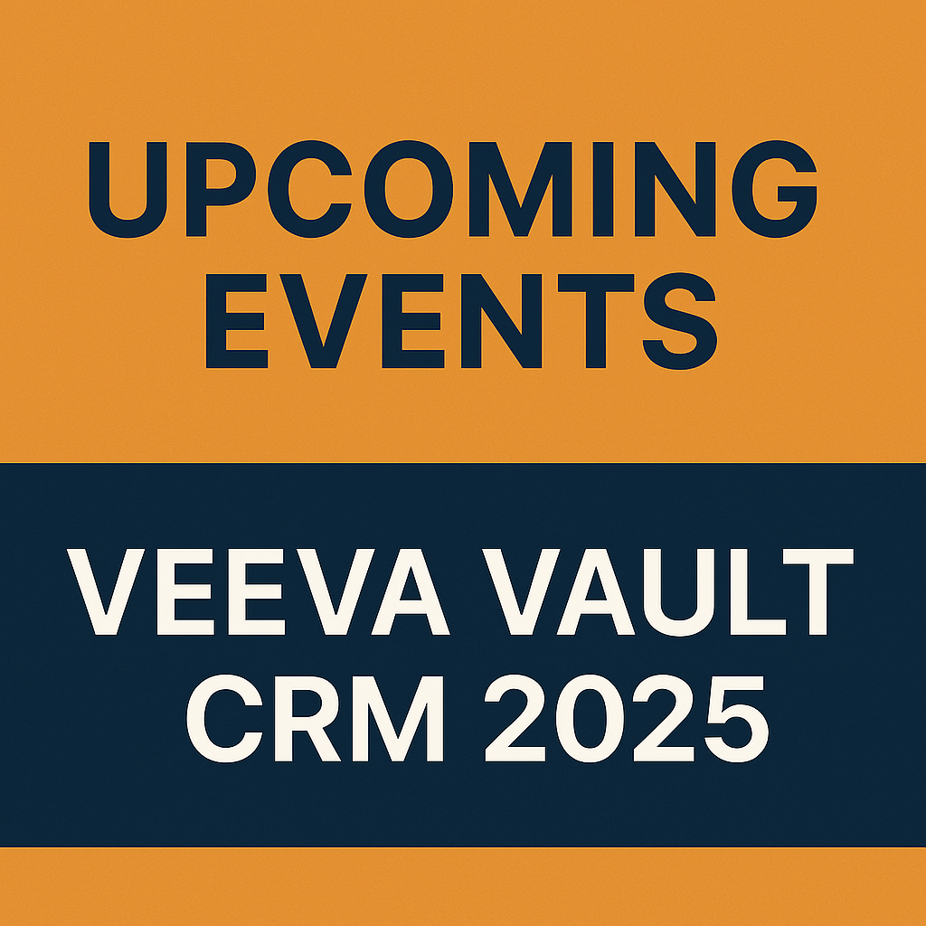 Upcoming Events & Conferences Relevant to Veeva Vault/CRM | IntuitionLabs